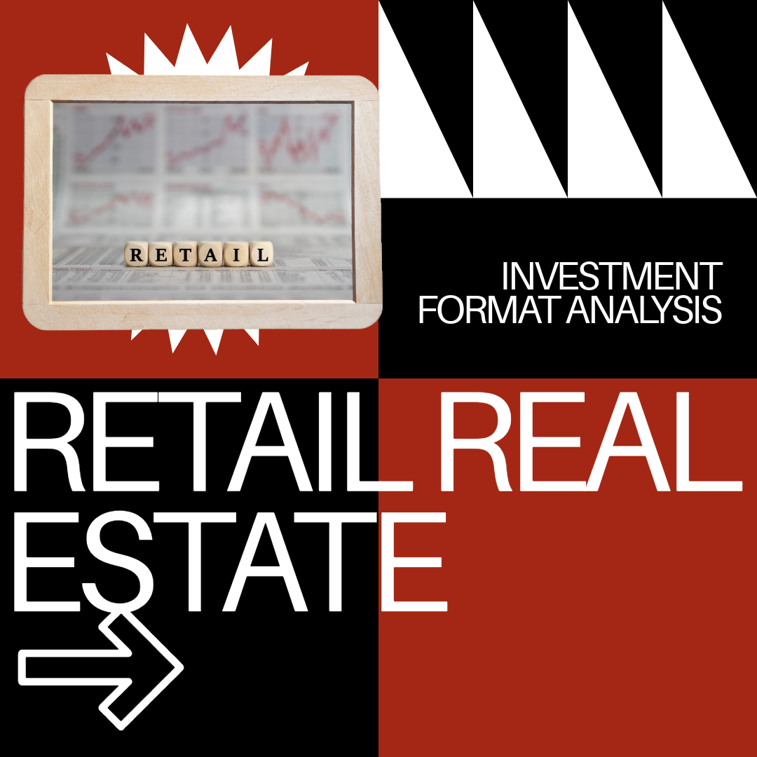 Interactive Guide: Retail Real Estate Investment Types & Trends